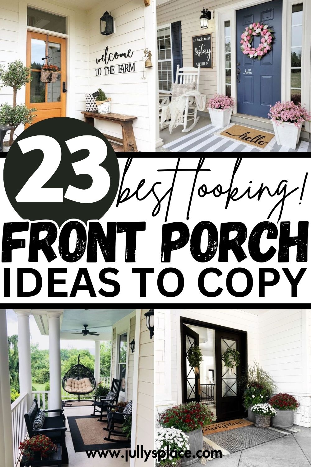 23 Front Porch Ideas for a Picture-Perfect Home Entryway