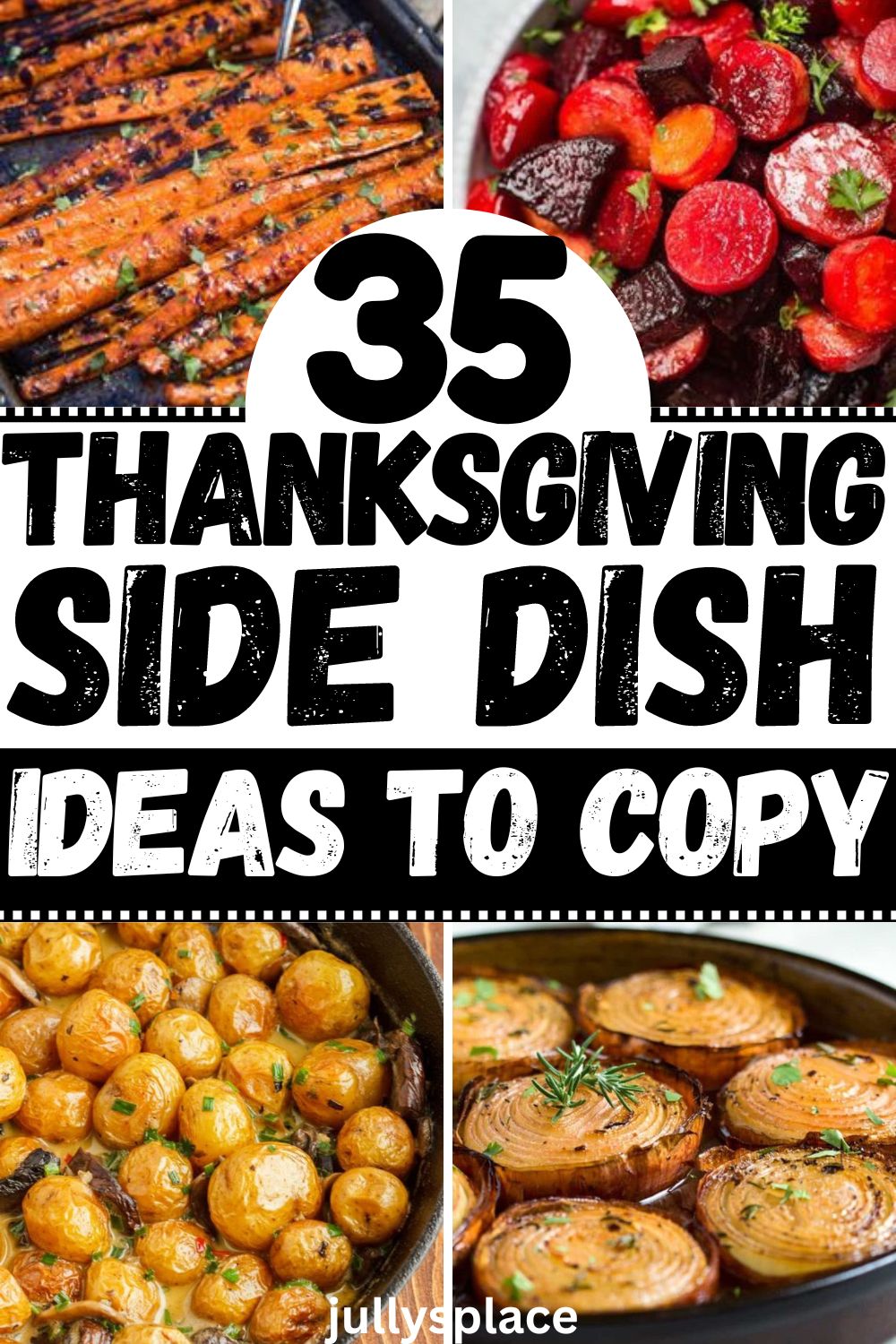 30+ Best Thanksgiving Side Dishes That'll Steal the Show