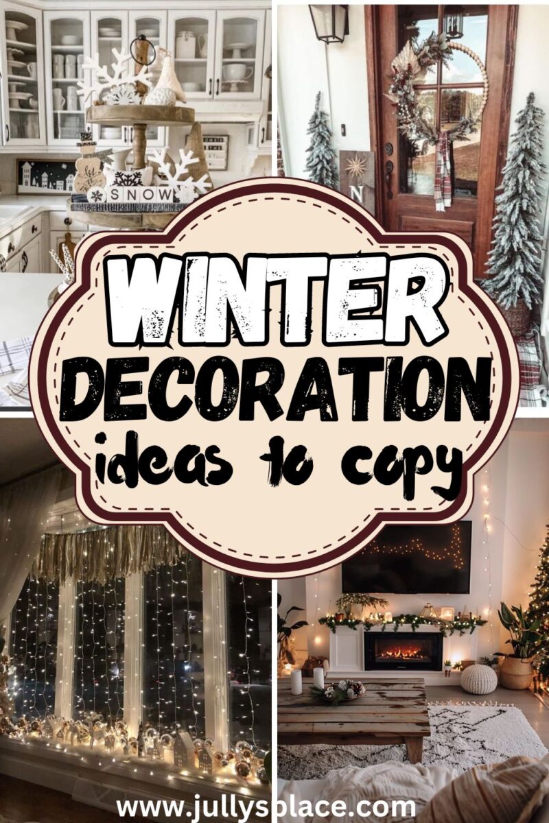 32 Winter Decor Ideas to Make Your Home Cozy and Fun