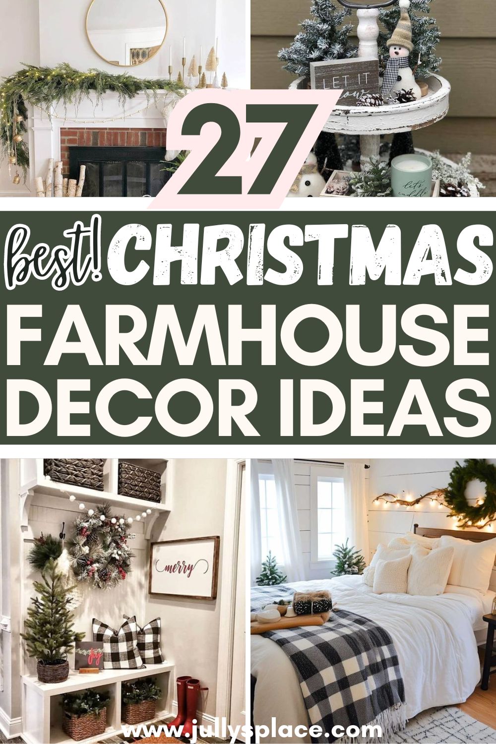 27 Farmhouse Christmas Decor Ideas: Turning Ho Ho Home into a Cozy Barn ...