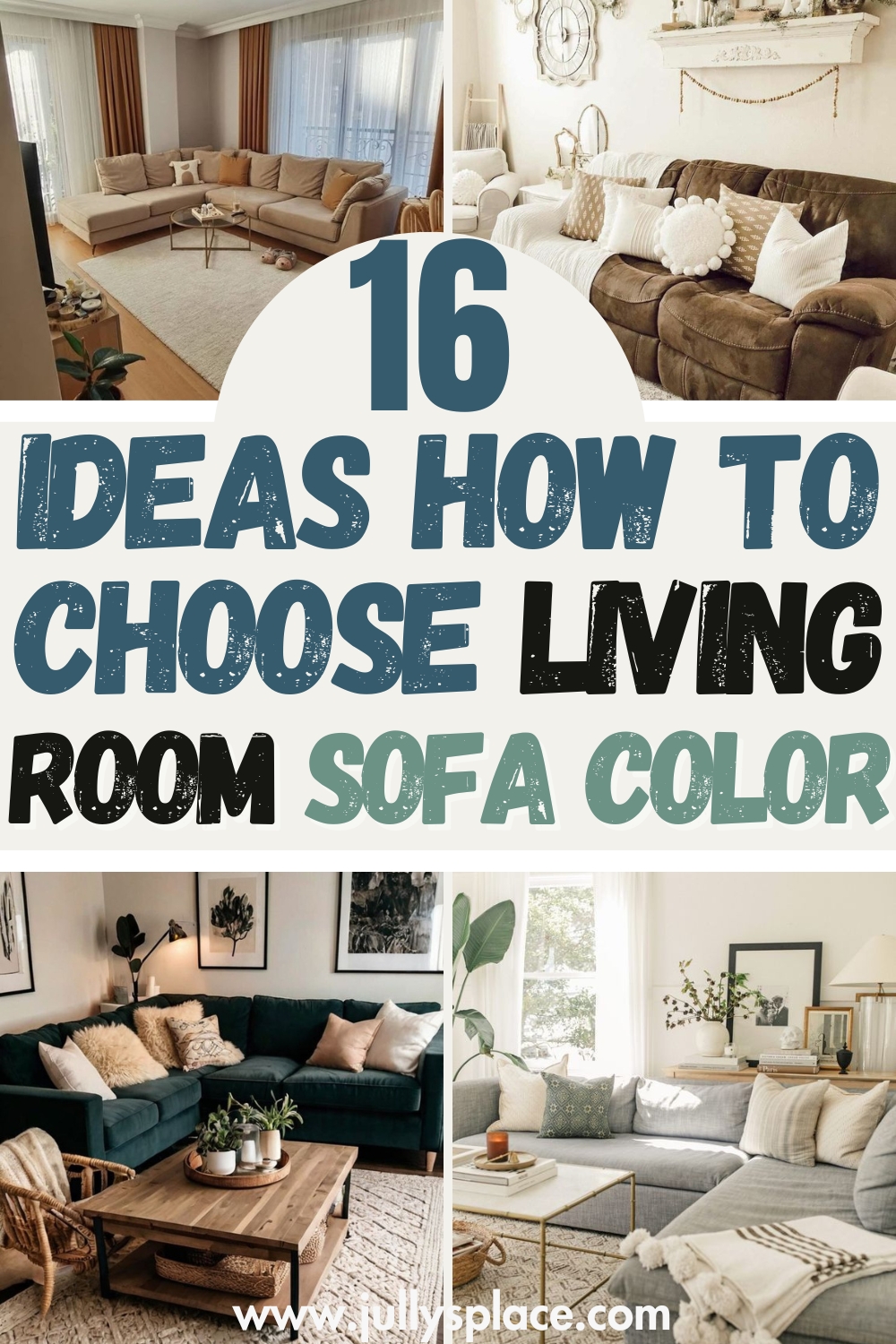 How to Choose the Best Sofa Color for Your Living Room? {16 Ideas}
