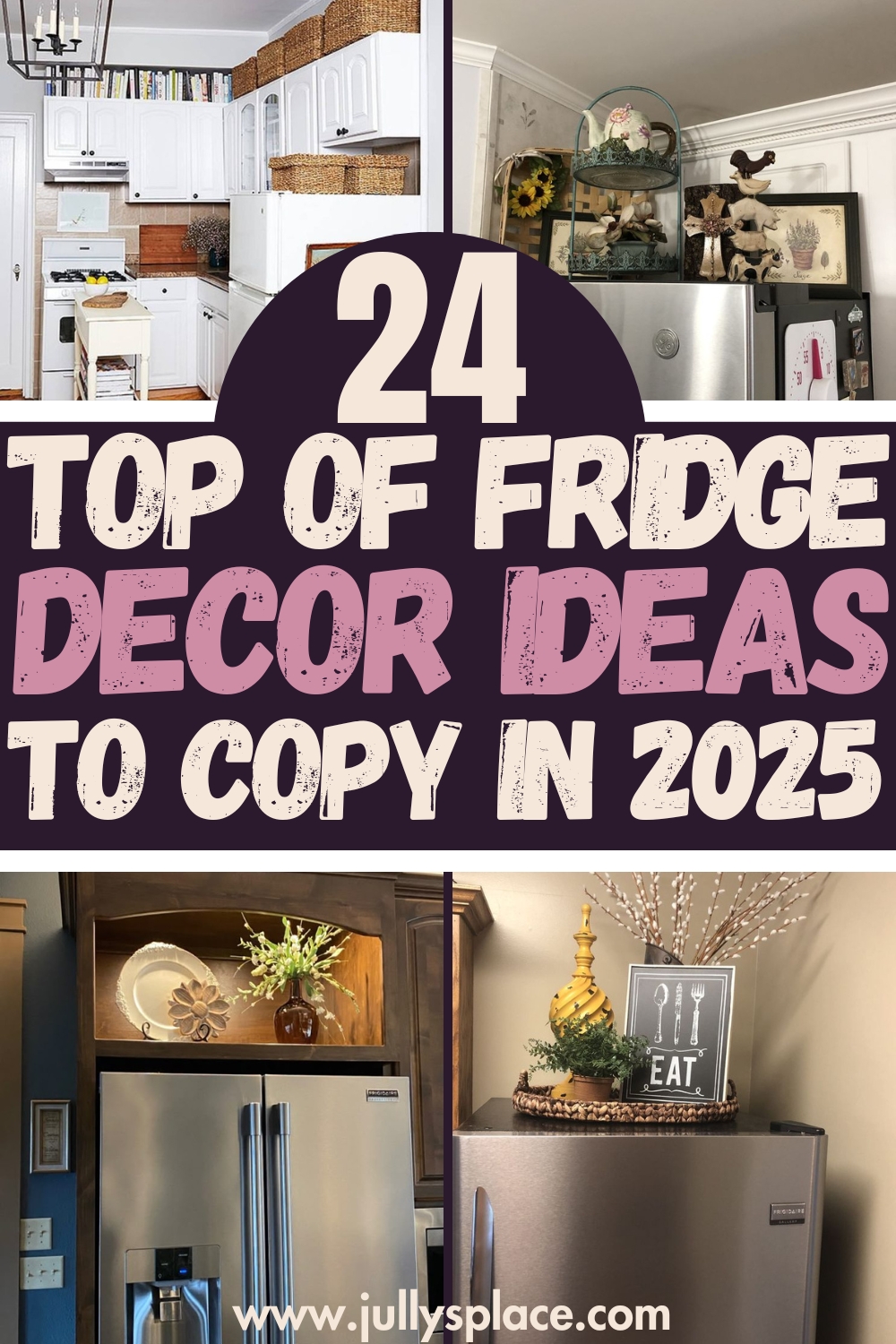 Decorating Above the Fridge: 24 Ideas for a Chic Look