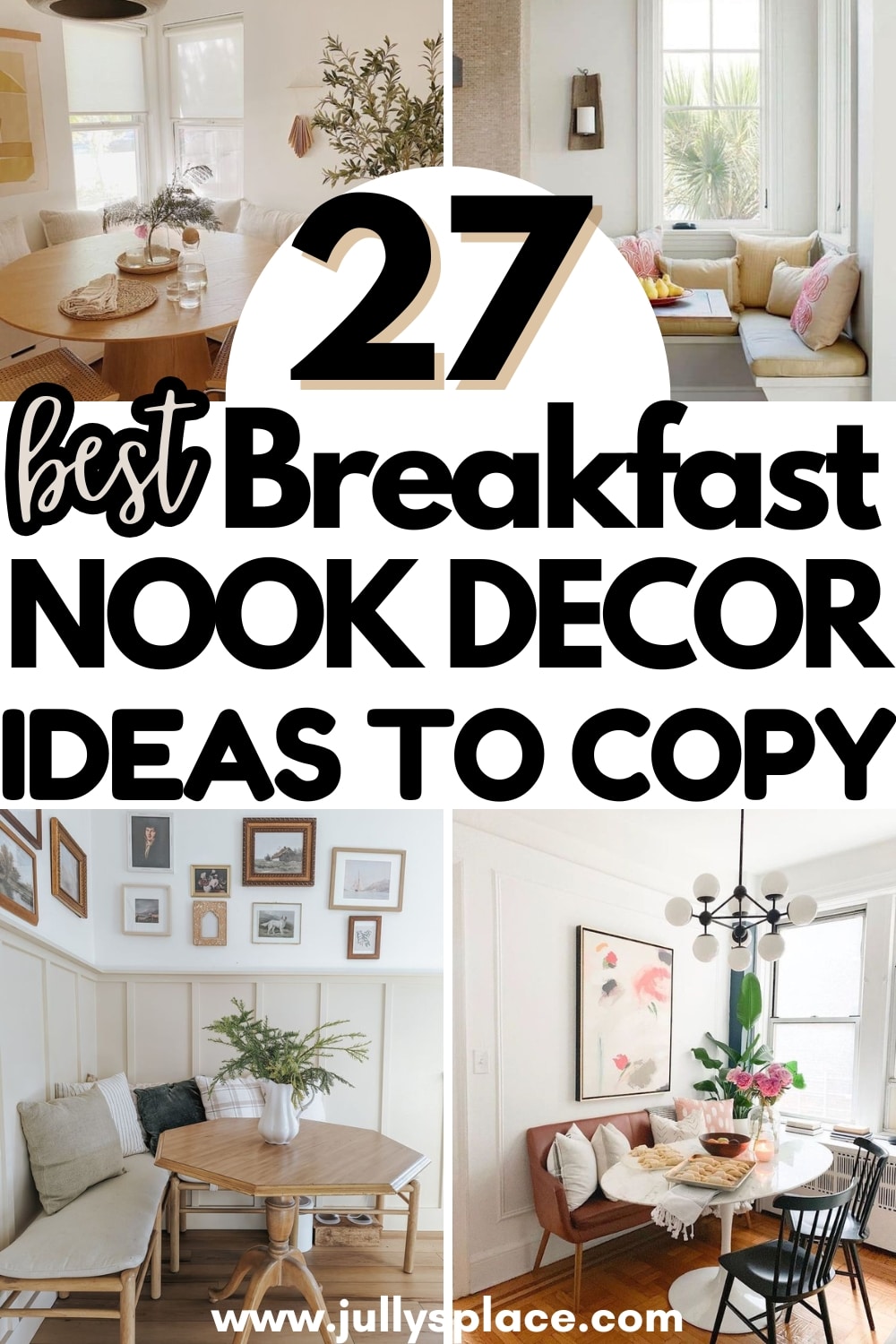 27 Breakfast Nook Ideas to Brighten Up Your Mornings